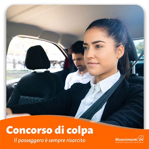 Concorso Di Colpa Cosa Succede Ai Passeggeri Risarcimenti24it®