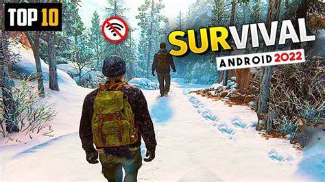 Top 10 Best OFFLINE Survival Games For Android 2022 Best Survival