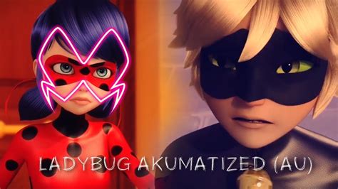 [miraculous Ladybug] Ladybug Akumatized [au] Youtube