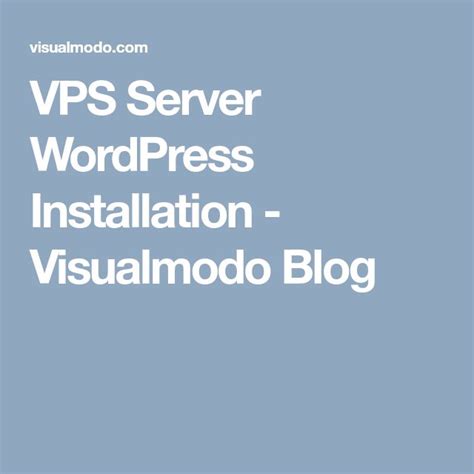 Vps Server Wordpress Installation Blog Hosting Installation Server