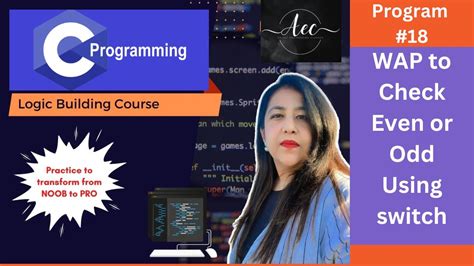 Practice Programs In C Program 18 To Check A Number Is Even Or Odd