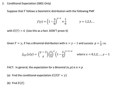 Solved 2 Conditional Expectation 5801 Only Suppose That Y Follows A