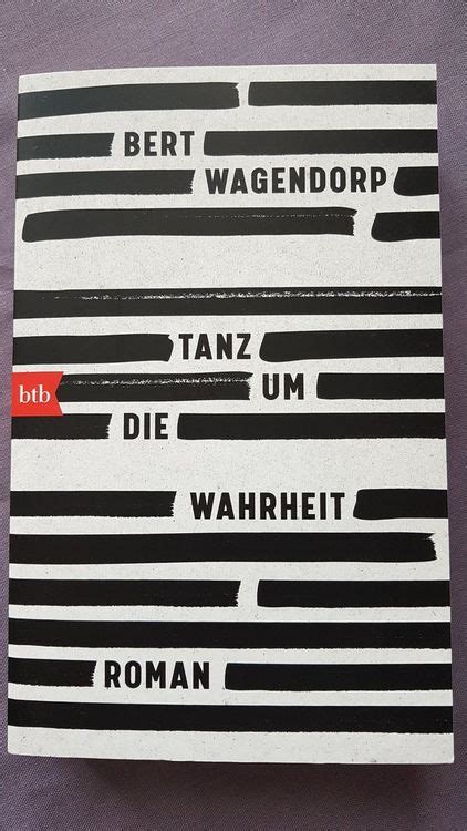 Bert Wagendorp Tanz Um Die Wahrheit Fake News Journalismus Kaufen Auf