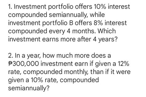 Solved 1 Investment Portfolio Offers 10 Interest Chegg