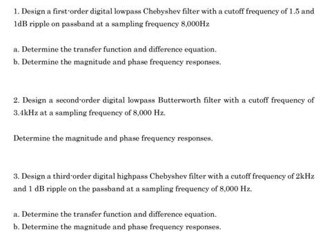 solved design a first order digital lowpass chebyshev filter
