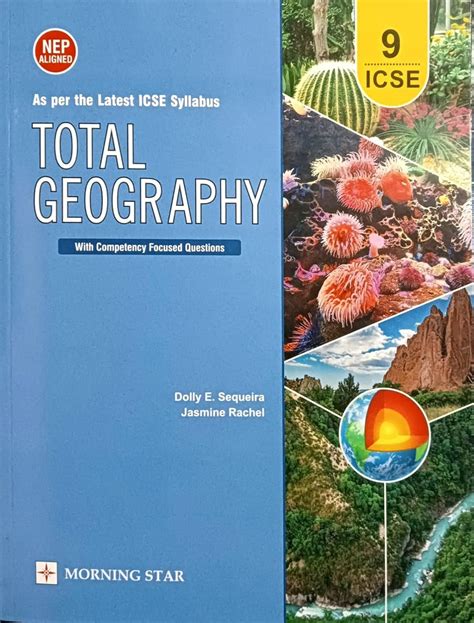 Morning Icse Total Geography For Class 9 Latest For 2025 26 Session