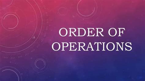 Order Of Operations Mdas Rules Math 4 Pptx