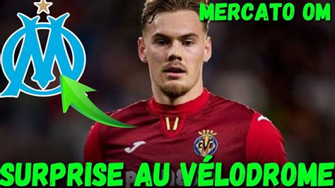 🚨🔥20 Millions Deuros💥mercato Om🔵⚪derniÈres Nouvelles De Lomympique De Marseille Om Youtube