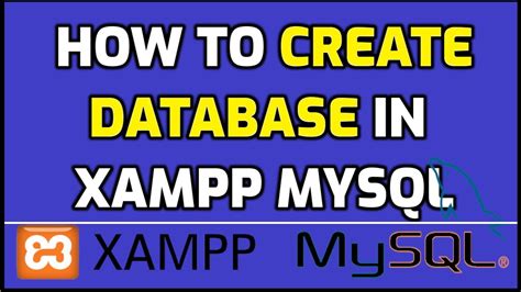 How To Create Database In XAMPP MySQL MariaDB YouTube