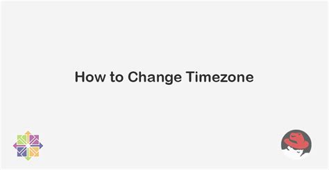 How To Change Timezone On Rhel Centos And Shouts Dev