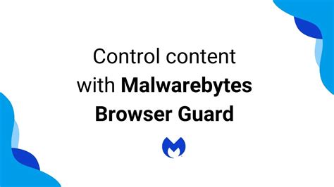 Control Content With Malwarebytes Browser Guard Youtube