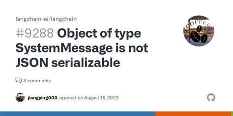 Object Of Type Systemmessage Is Not Json Serializable · Issue 9288