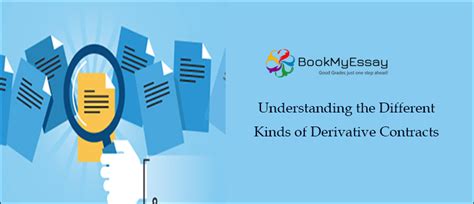 Understanding The Different Kinds Of Derivative Contracts