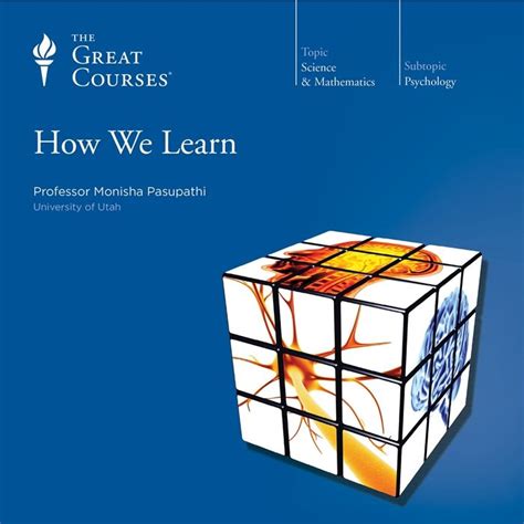 2013 How We Learn Audiobook By Monisha Pasupathi The Great Courses Audio Books