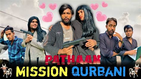 Pathaan Mission Qurbani Bangla Funny Video Omor On Fire Its Omor