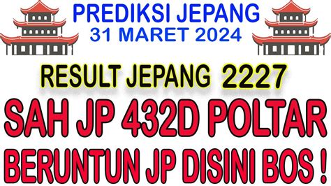 PREDIKSI JAPAN JITU HARI INI PREDIKSI TOGEL JEPANG 31 MARET 2024
