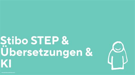 Stibo Step And Übersetzungen And Ki Foryouandyourcustomers