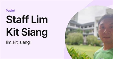 Staff Lim Kit Siang Lim Kit Siang1 Profile Padlet