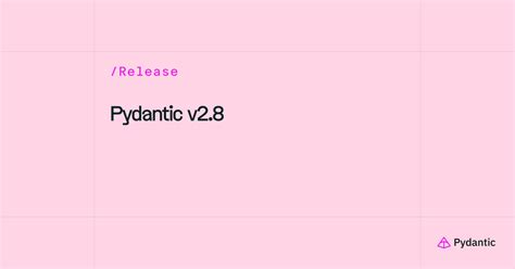 Pydantic V2 8 Pydantic 中文
