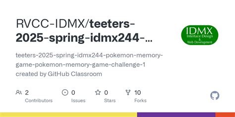github rvcc idmx teeters 2025 spring idmx244 pokemon memory game