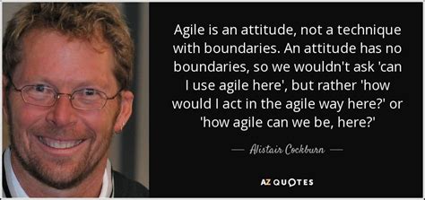 top 6 quotes by alistair cockburn a z quotes