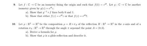 Solved Let F C Rightarrow C Be An Isometry Fixing The Chegg Com