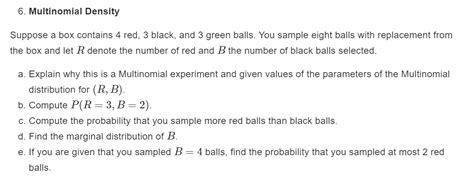 6 Multinomial Density Suppose A Box Contains 4 Red