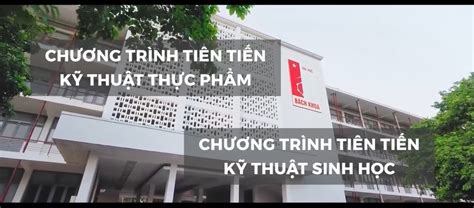 Chương Trình Tiên Tiến Kt Thực Phẩm [bf E12] Và Kt Sinh Học [bf E19] Lựa Chọn Hôm Nay Cơ Hội