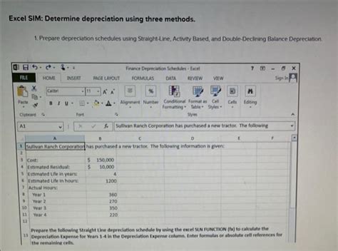 Solved Excel SIM Determine Depreciation Using Three Chegg Com