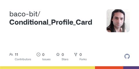 GitHub Baco Bit Conditional Profile Card