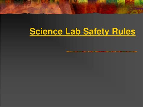 PPT Science Lab Safety Rules PowerPoint Presentation Free Download ID 1761295