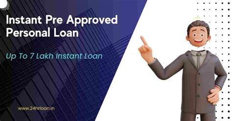 Instant Pre Approved Personal Loan 7 Lakh Instant Loan