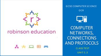 GCSE Computer Science OCR Class Test Unit 1 3 Computer Networks Connections