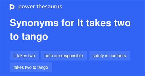 It Takes Two To Tango Synonyms 91 Similar Words And Phrases