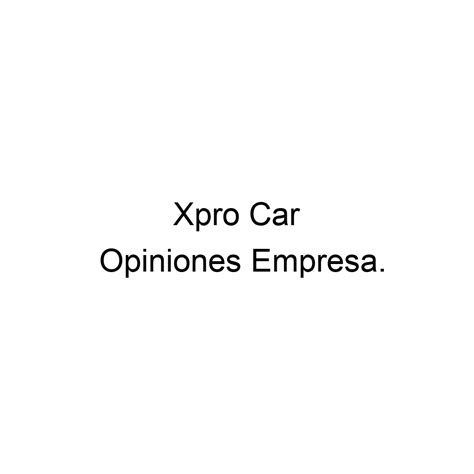 Opiniones Xpro Car 976567818