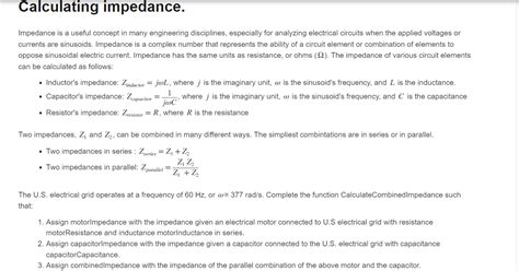 Solved Calculating Impedance Impedance Is A Useful Concept Chegg Com