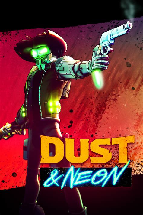 Dust And Neon Free Download Repacklab