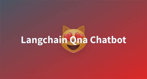 Prashver Langchain Qna Chatbot At Main