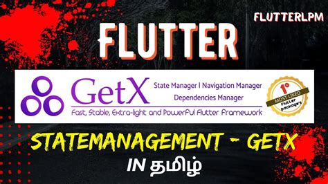 Mastering Flutter Getx State Management And Navigation Simplified Flutter Fluttertamil Getx