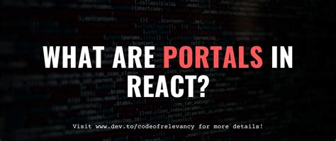 What Are Portals In React Dev Community