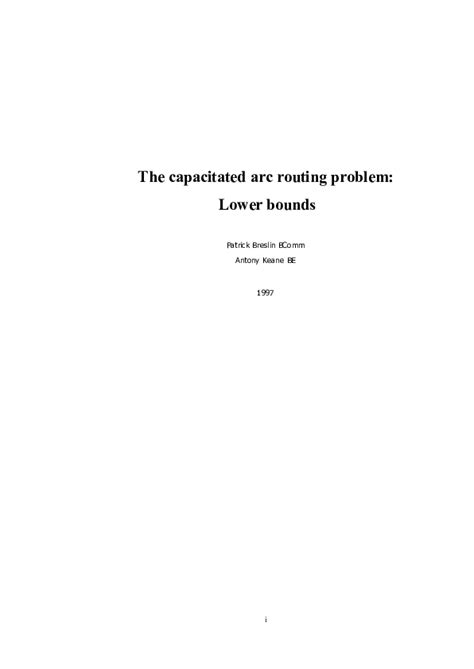 Pdf The Capacitated Arc Routing Problem Lower Bounds