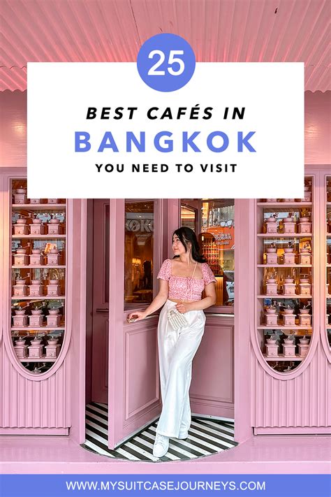 Best Bangkok Cafes My Suitcase Journeys