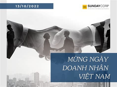 MỪNG NGÀY DOANH NHÂN VIỆT NAM 13 10 2022