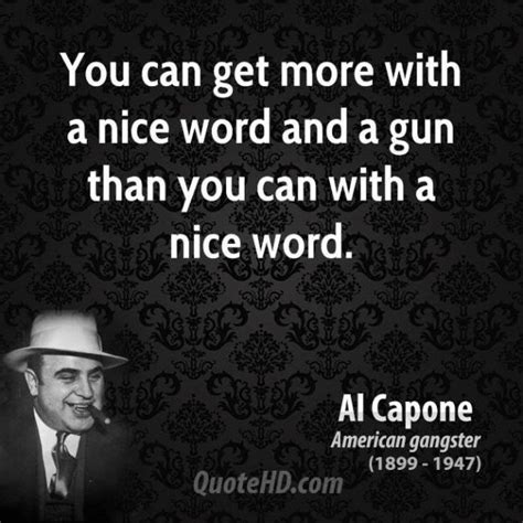 Famous Quotes From Al Capone Quotesgram