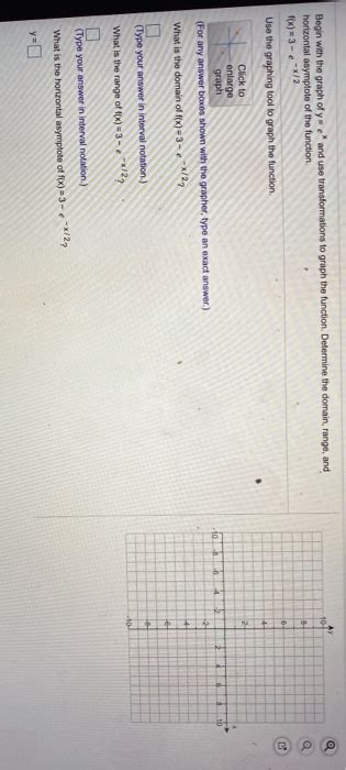 Solved 10 Begin With The Graph Of Ye And Use Transformations