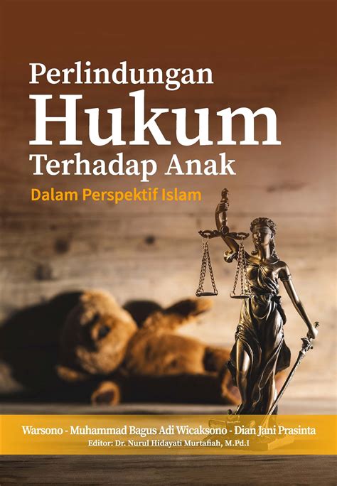 Perlindungan Hukum Terhadap Anak Dalam Perspektif Islam Sulur Pustaka