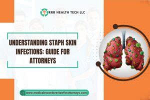 Understanding Staph Skin Infections Guide For Attorneys Medical