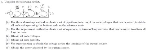 Solved Consider The Following Circuit Use The Node Voltage Chegg