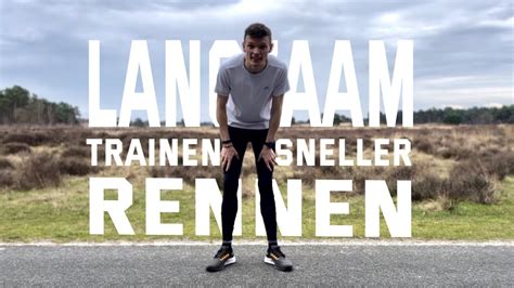 Hardlooptips Door Langzaam Te Trainen Sneller Gaan Rennen Youtube