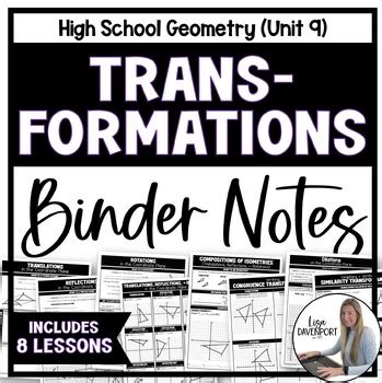Transformations Geometry Binder Notes Unit Bundle By Lisa Davenport